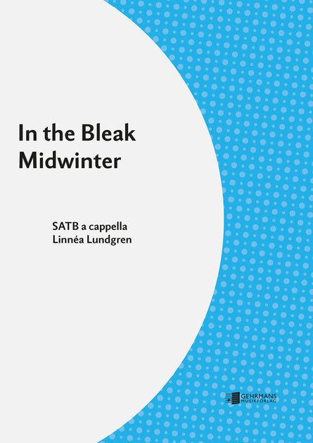 In the Bleak Midwinter